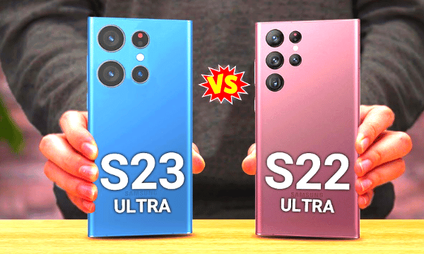 Galaxy S23 Ultra vs S22 Ultra : les améliorations qui feront toute la différence - valueshopbd